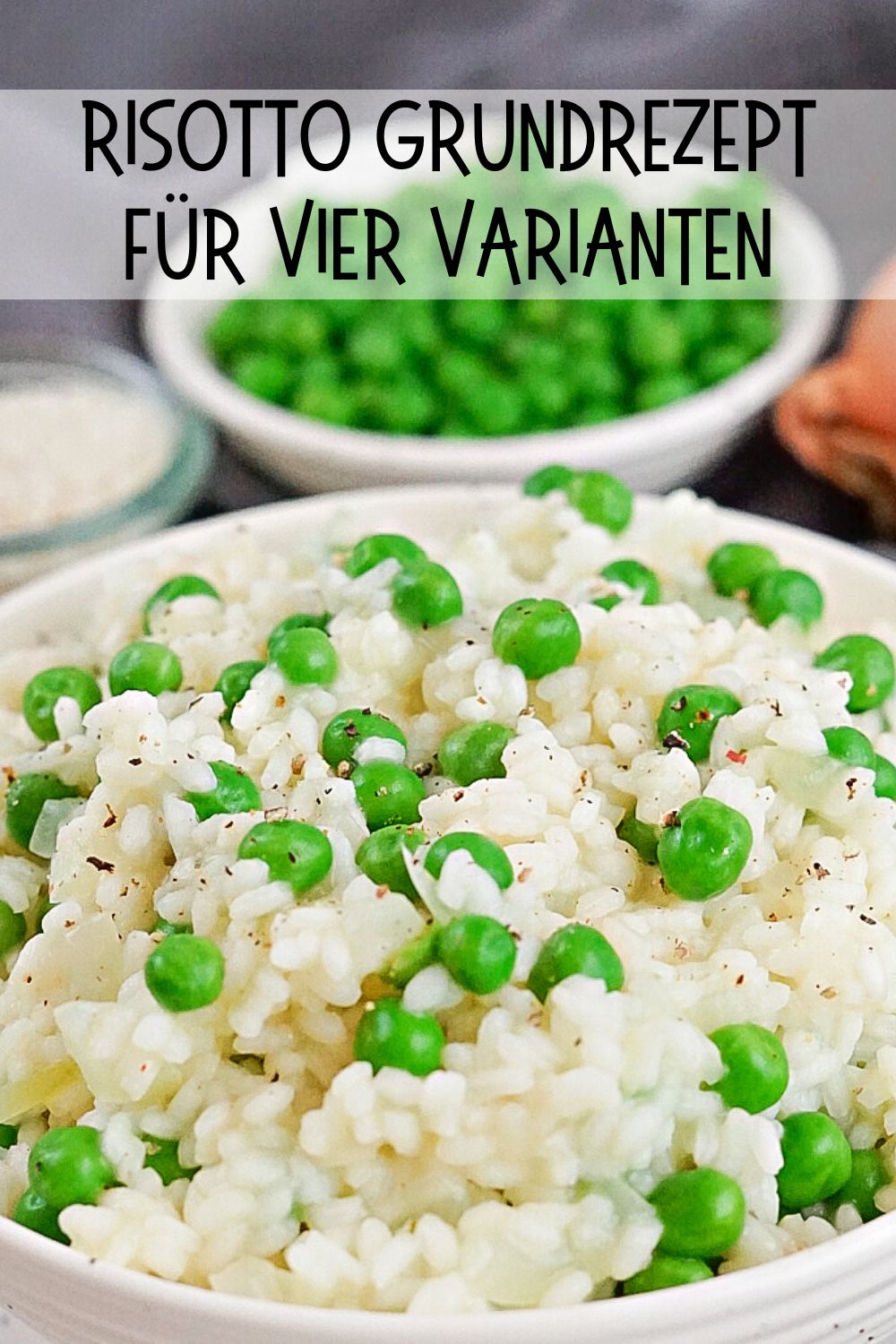 Risotto Grundrezept für vier Varianten - Leckere Ideen