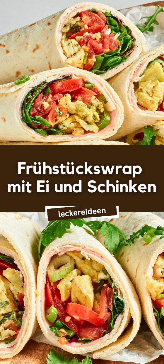 Frühstückswrap mit Ei und Schinken - einfach & lecker