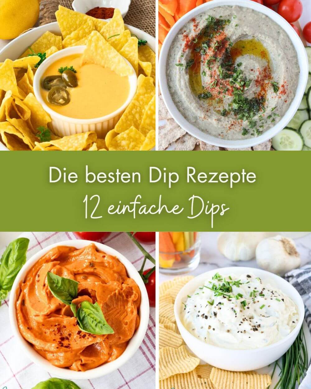 Die besten Dip Rezepte - 12 einfache Dips | Leckere Ideen